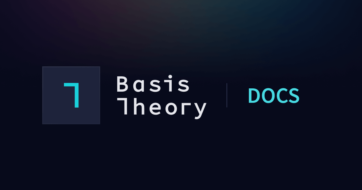 What are Reactors? | Basis Theory Developer Docs